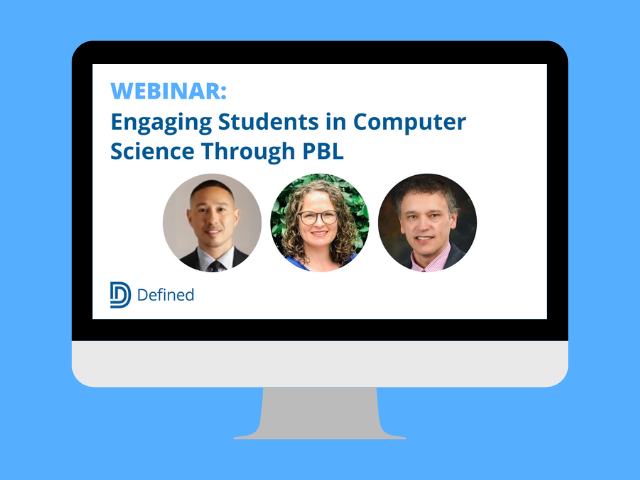 Webinar: Engaging Students in Computer Science Through PBL